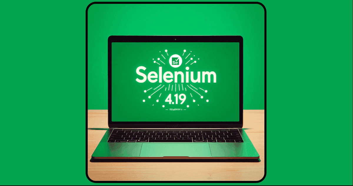 Selenium 4.19 Released! | Selenium